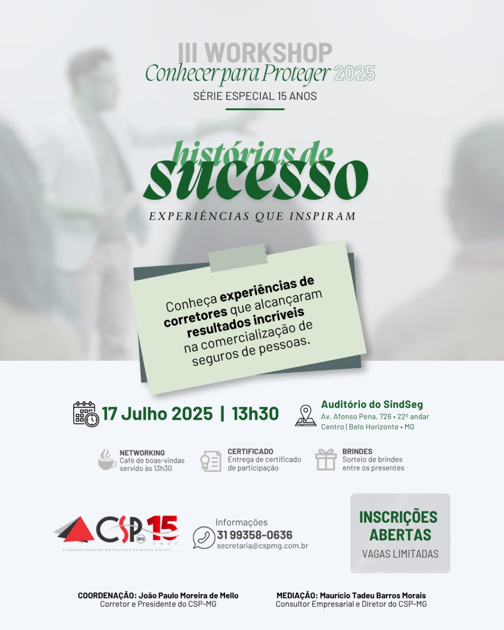 CSP-MG promove III Workshop Conhecer para Proteger com cases de sucesso dos corretores Allianz ...